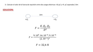 EJERCICIOS DE ELECTROSTÁTICA - Inst. electricas | PPTX
