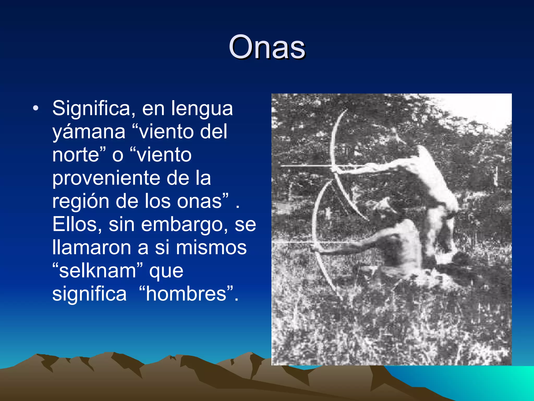 Trabajo Practico De Tehuelches Y Onas | PPT