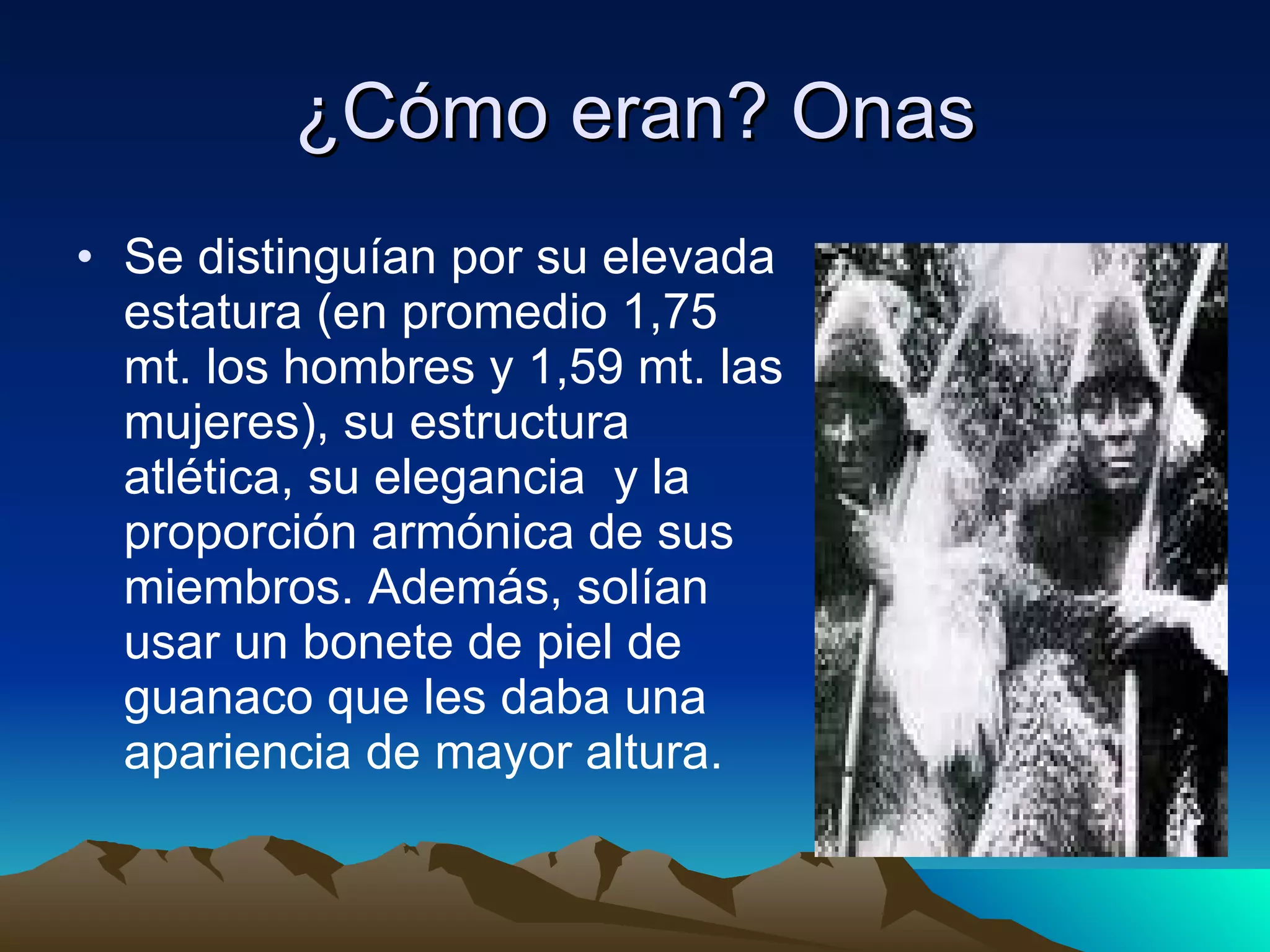 Trabajo Practico De Tehuelches Y Onas | PPT