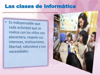 Importancia de la Informática en la Educación Básica | PPTX