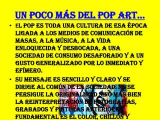TODO SOBRE EL POP ART | PPTX