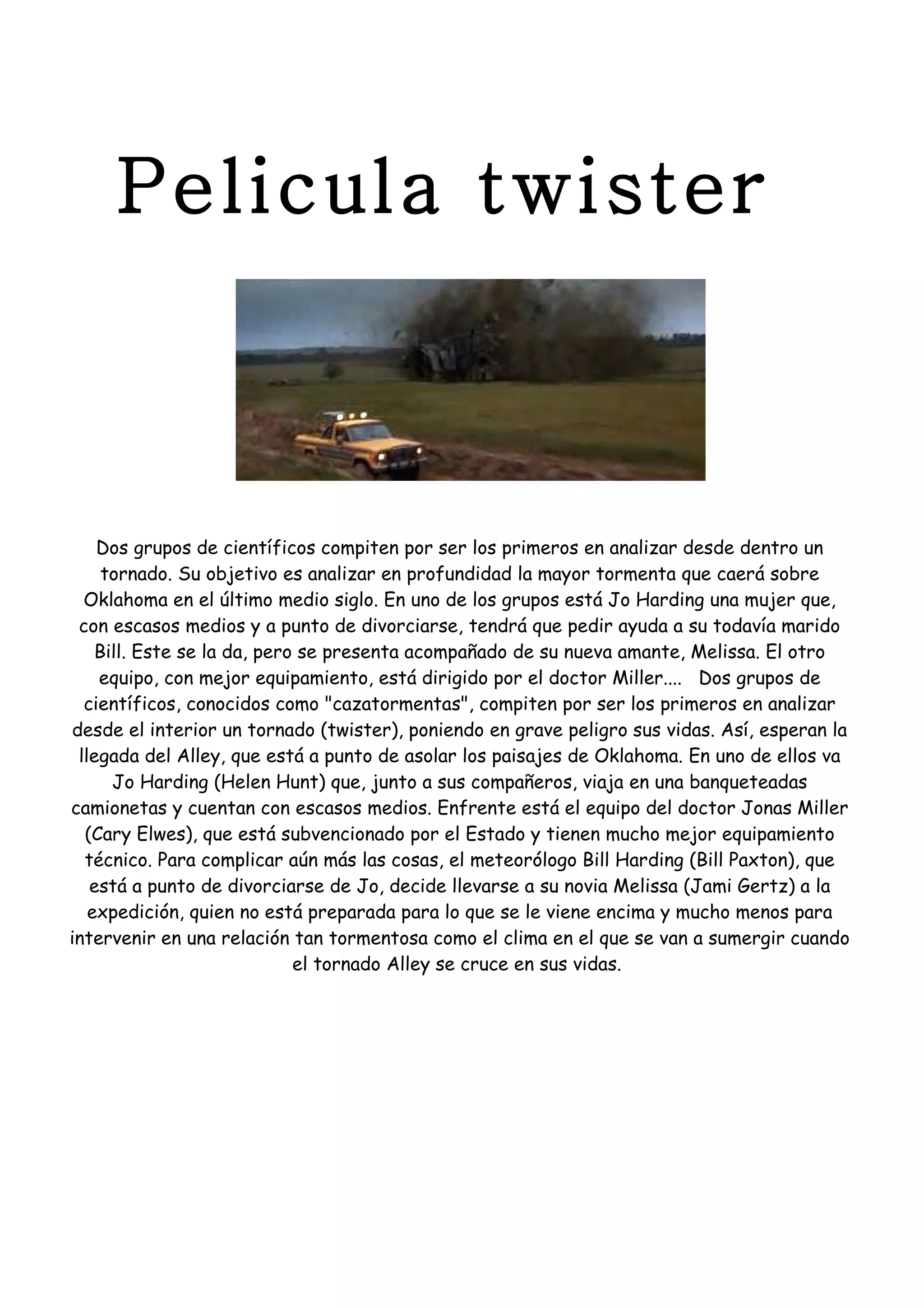 pelicula twister | ODT