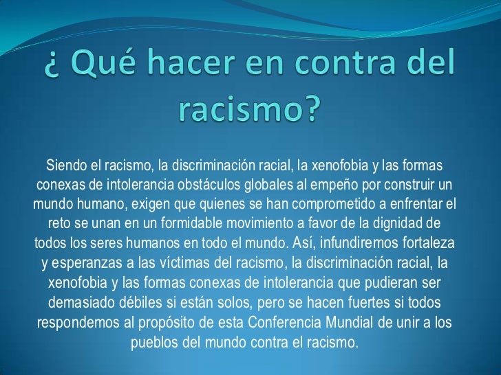 Qu Es Racismo Su Definicin Y Significado 2021