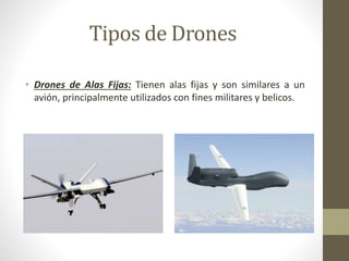 Drones Historia y Utilizacion - argentina | PPTX
