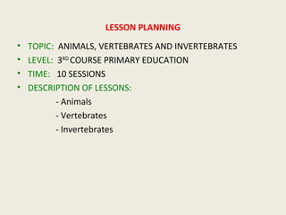 ANIMALS vertebrates and invertebrates | ODP