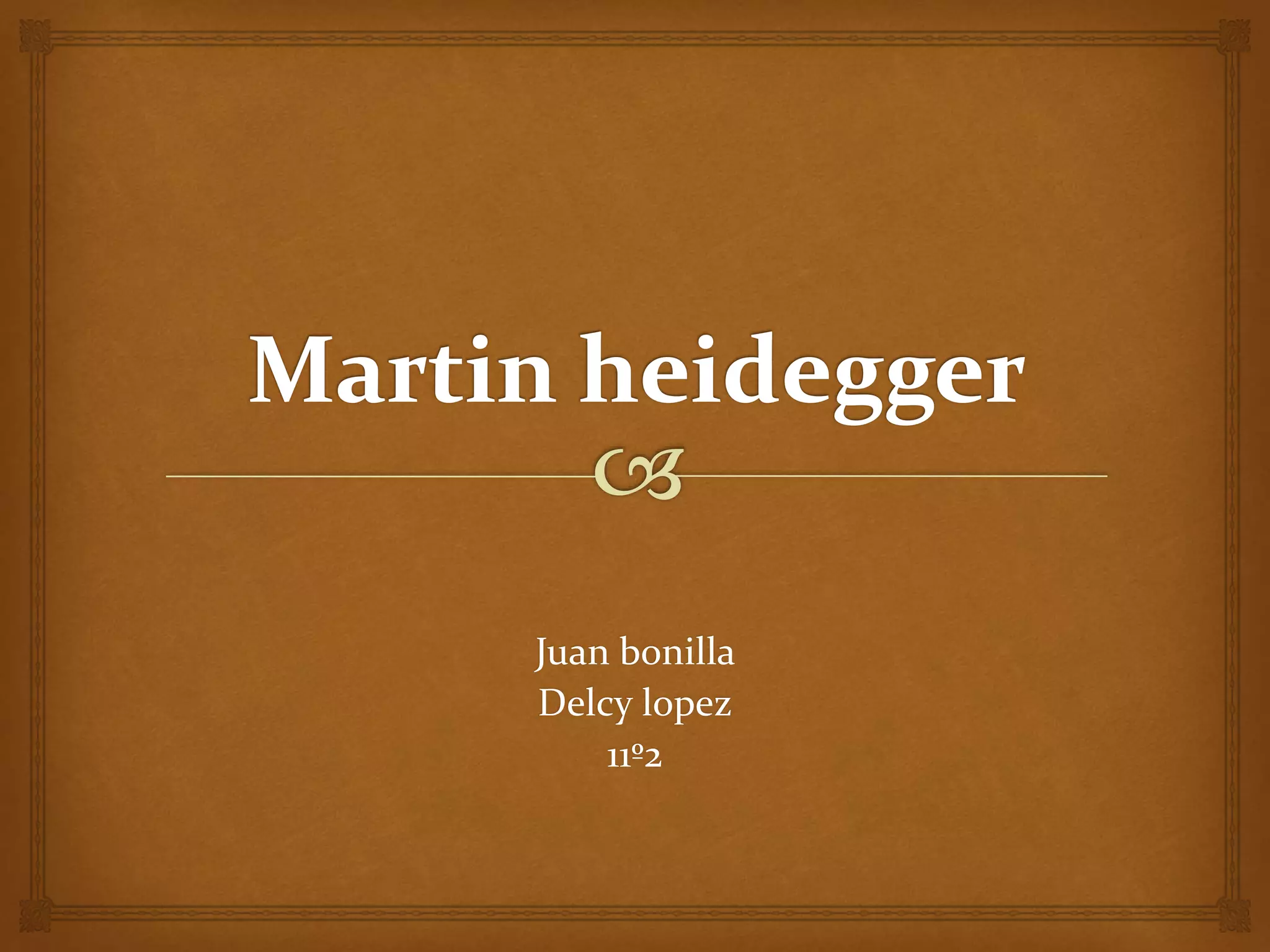 Biografia De Martin Heidegger | PPT