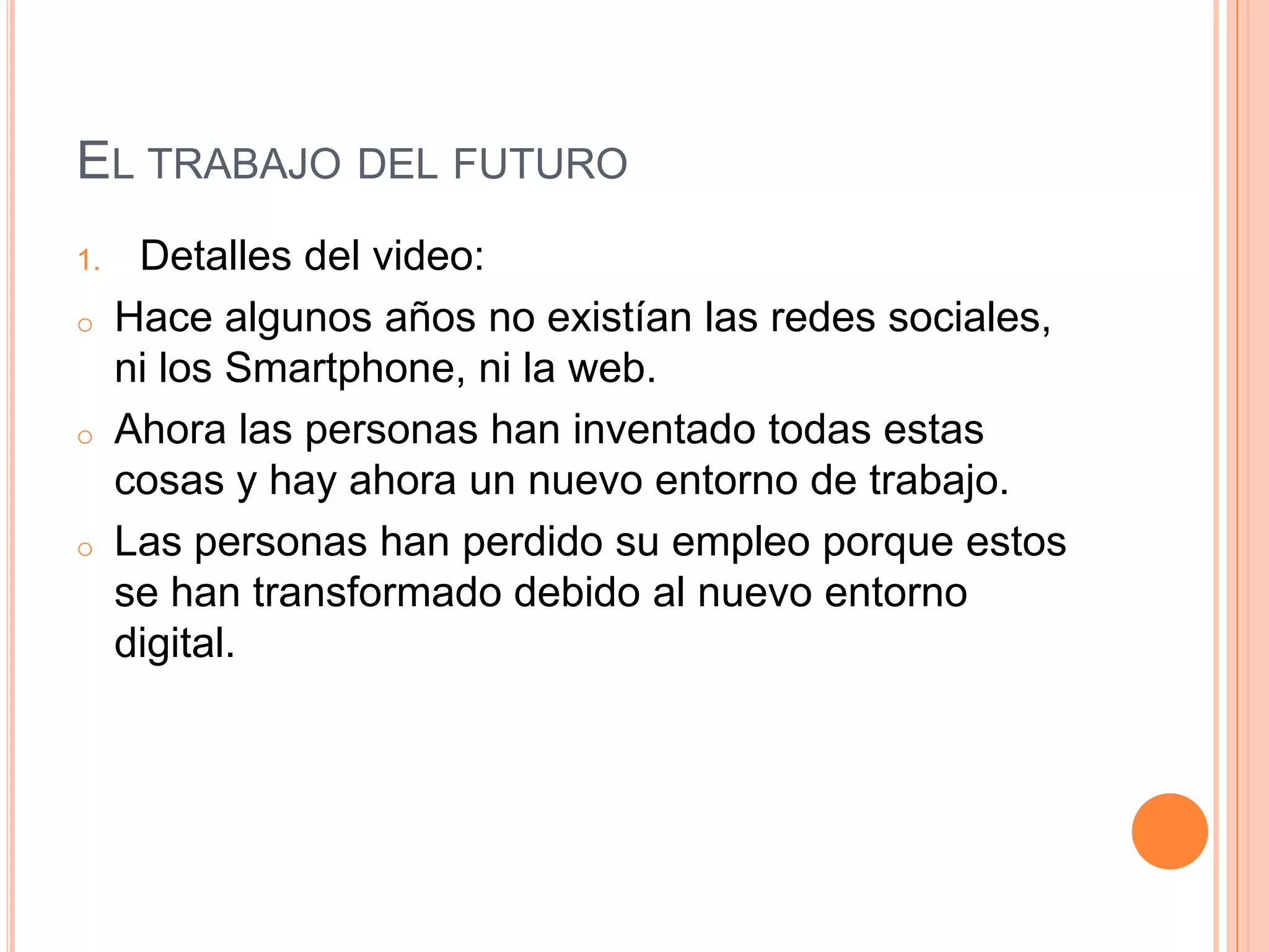 Trabajo del futuro | PPT