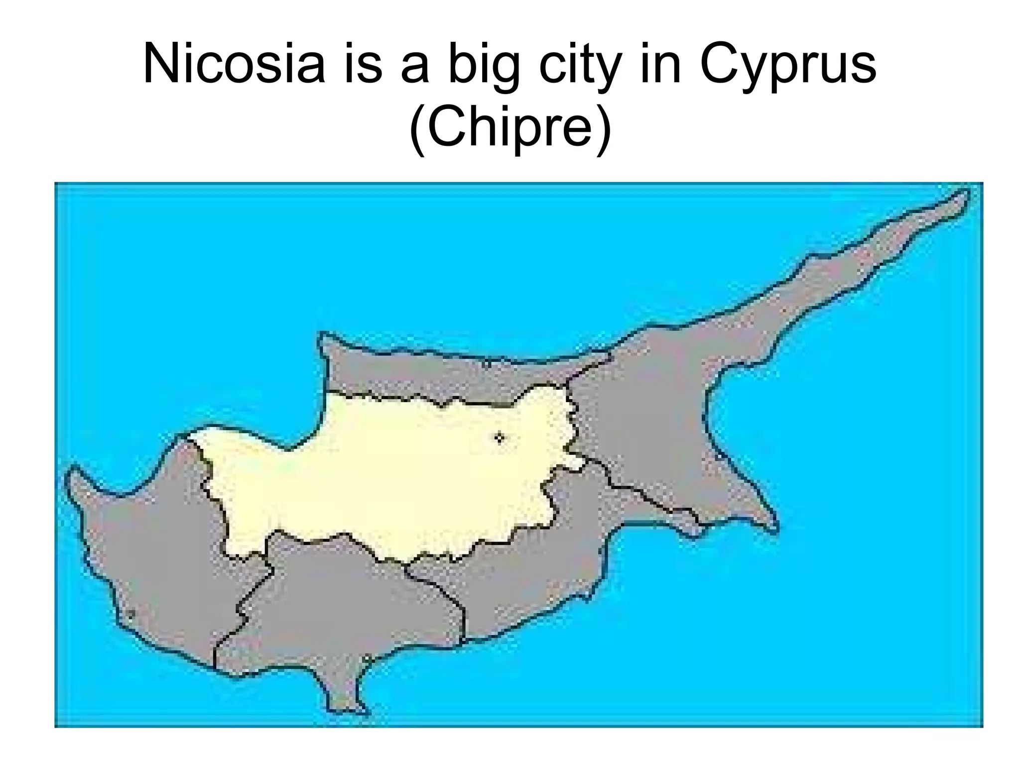 NICOSIA, THE CAPITAL OF CHIPRE, by Noelia Barrera 1º D | ODP