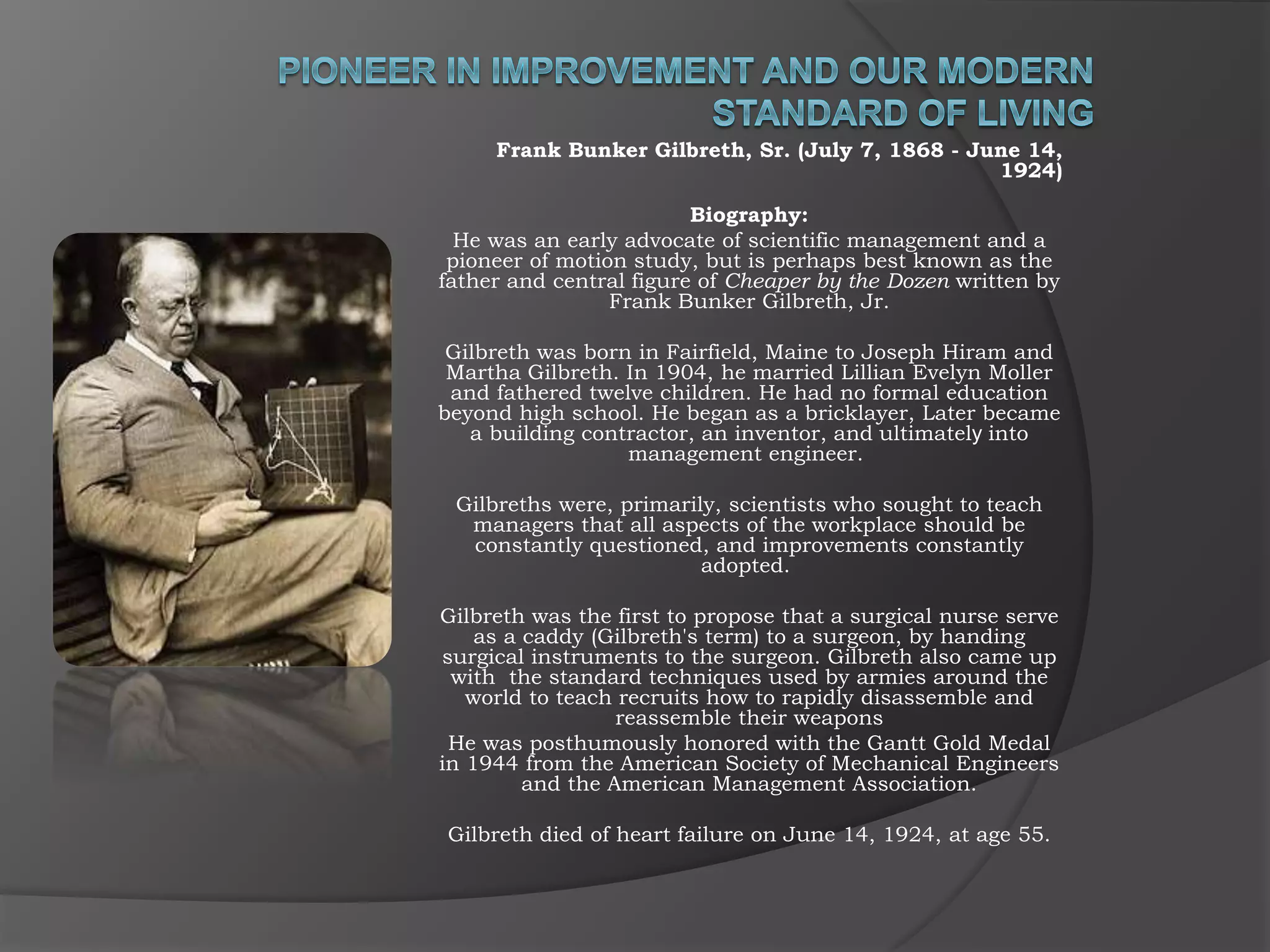 Frank Bunker Gilbreth | PPTX