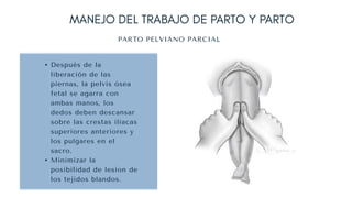 atencion del parto pelviano en hospitales | PPTX