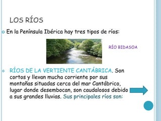 RÍOS DE LA PENÍNSULA IBÉRICA | PPTX