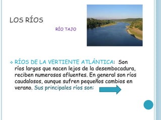RÍOS DE LA PENÍNSULA IBÉRICA | PPTX