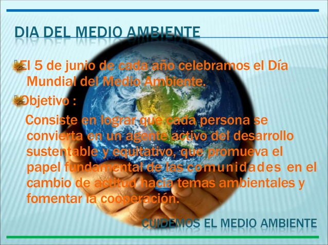 CUIDEMOS EL MEDIO AMBIENTE | PPTX | Environment | Science