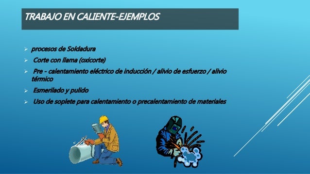 Trabajo en caliente y seguridad.