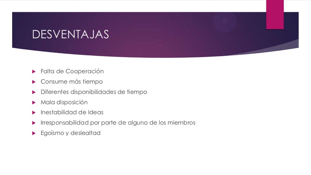 Trabajo en equipo ventajas y desventajas Trabajo en equipo ventajas y desventajas