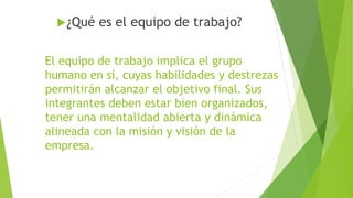 Trabajo en equipo | PPTX