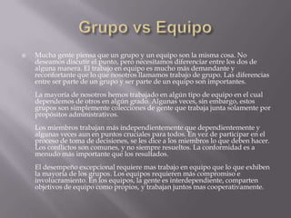 Trabajo en grupo vs trabajo en equipo | PPTX