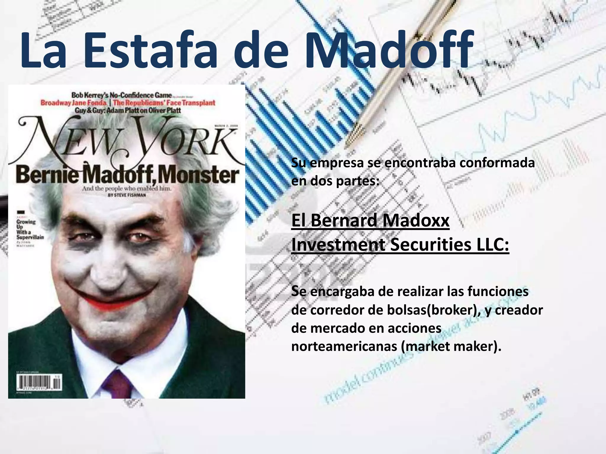 Trabajo etica - Caso Madoff y el Metodo Ponzi | PPT | Descarga Gratuita