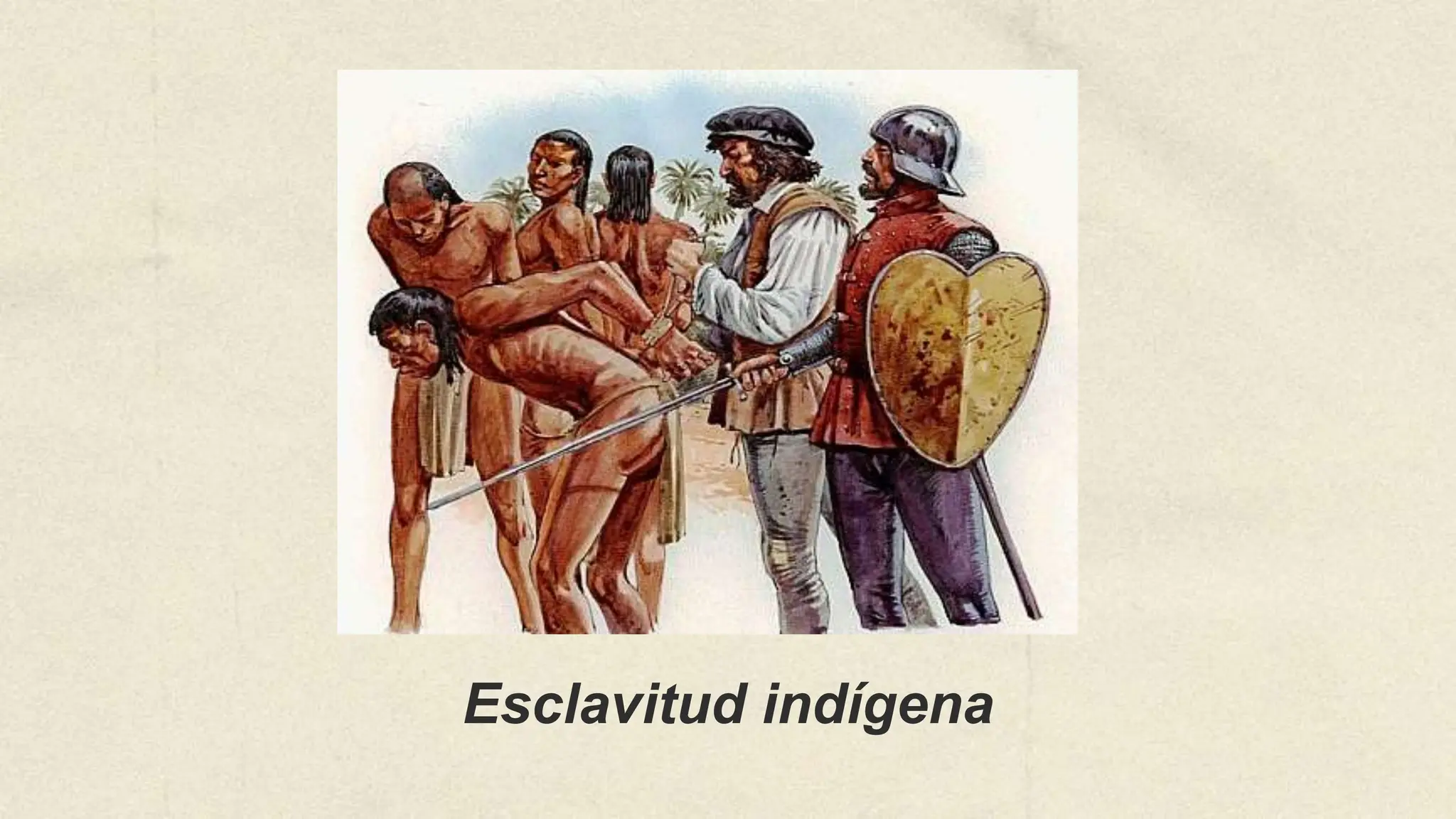 Trabajo indígena durante la Colonia.pptx