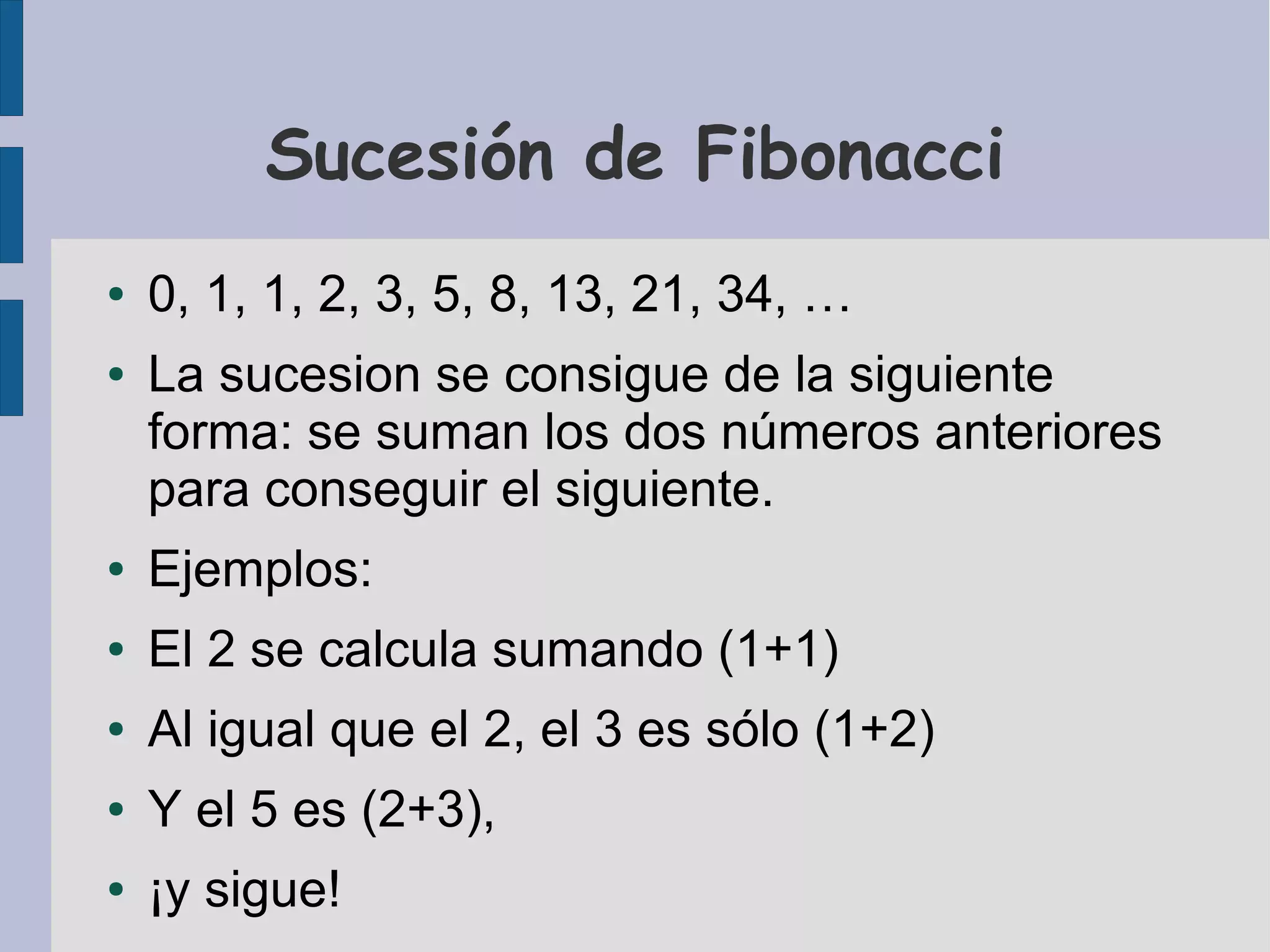 Grupo 1: Fibonacci. Biografía y razón aúrea | ODP