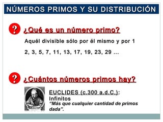 Explicacion de los Números Primos y su Familia: | PPT