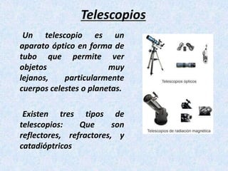 Tipos de telescopio | PPTX