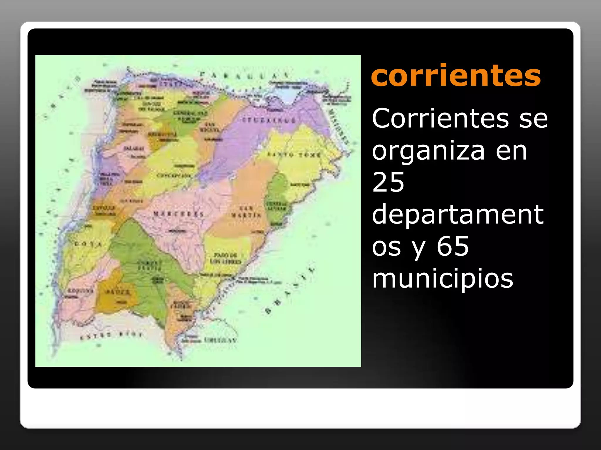 Trabajo practico de geografía provincia de corrientes. acosta celena | PPTX