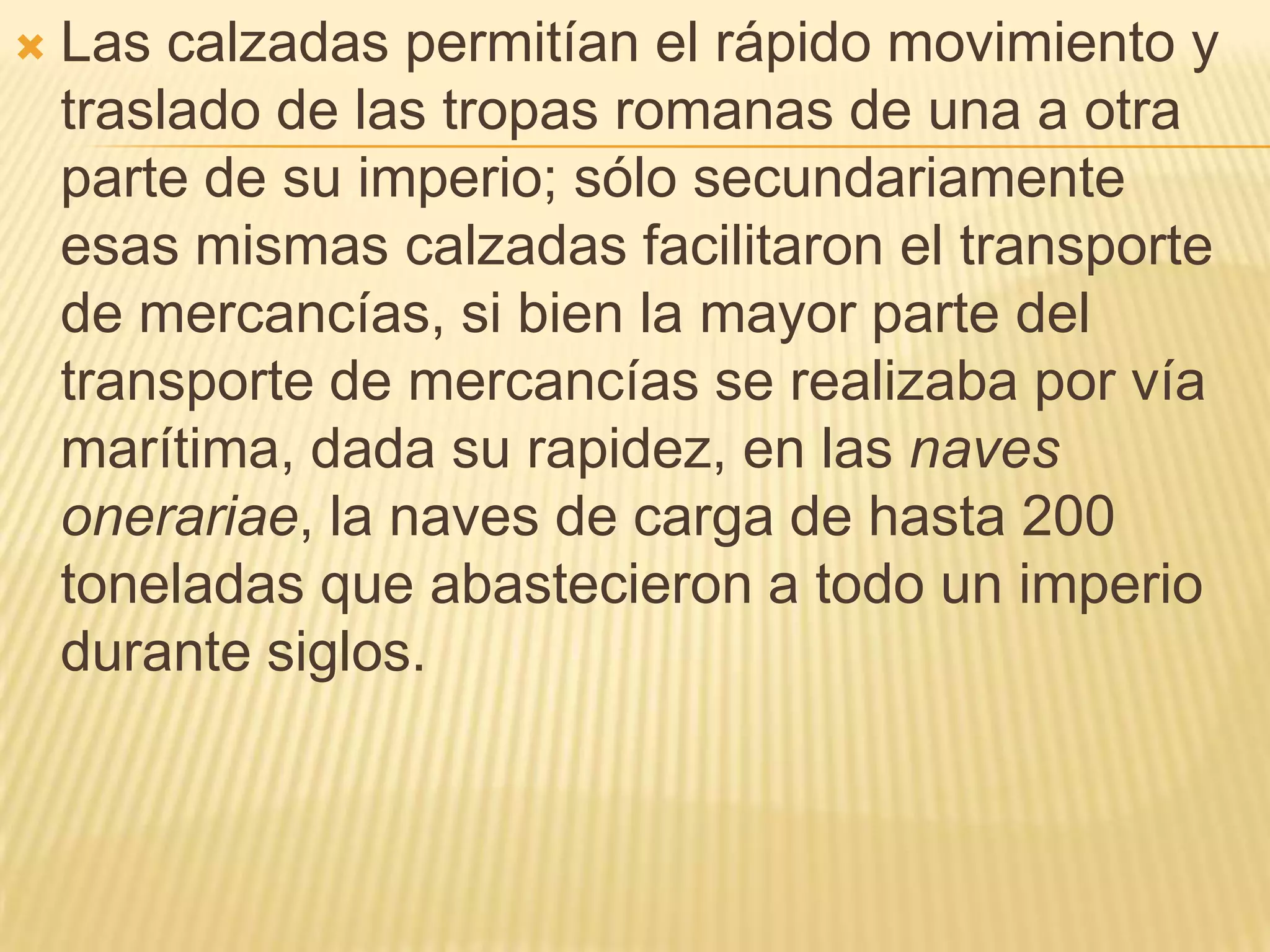Calzadas Romanas | PPT