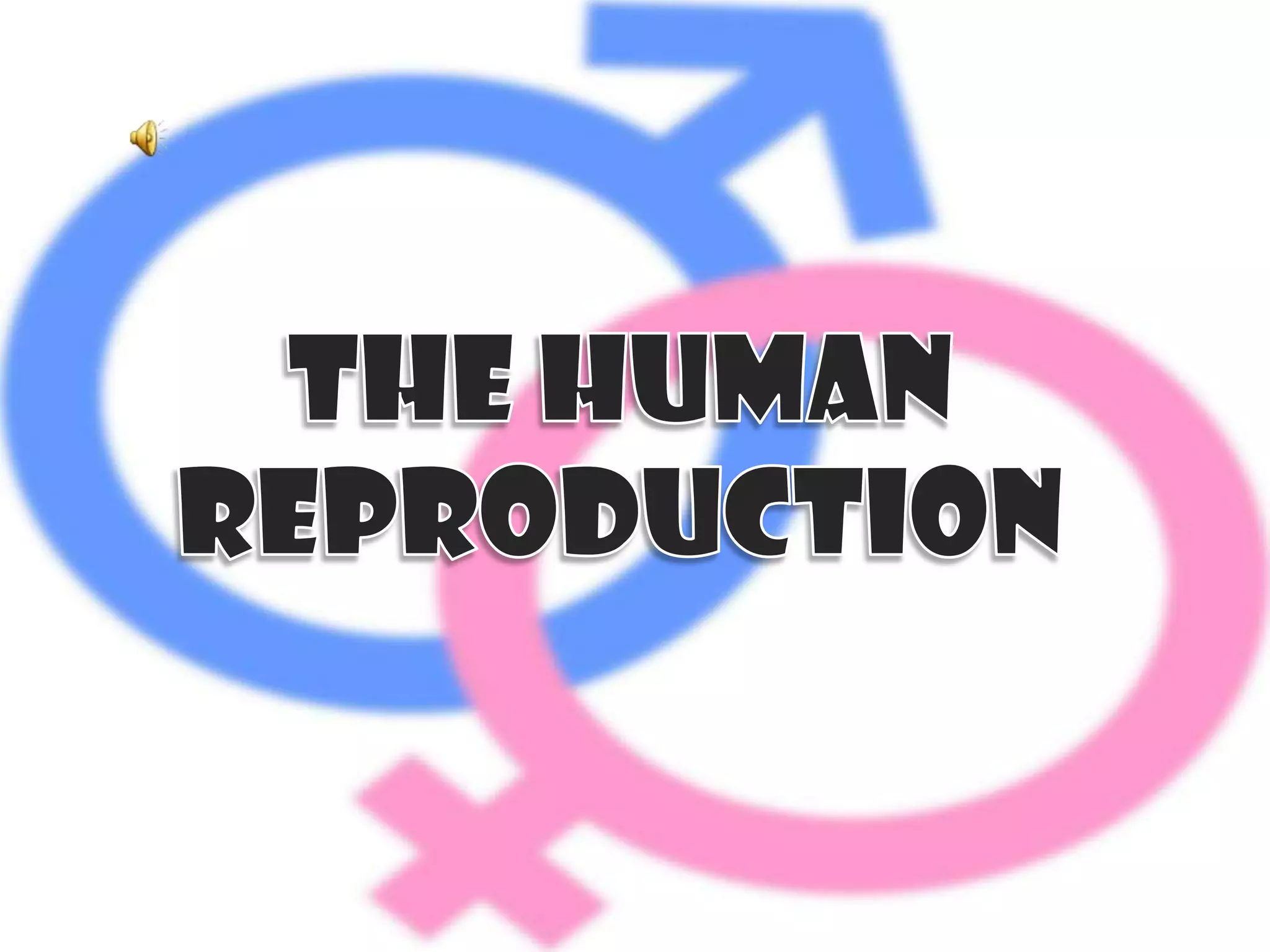 Human reproduction | PPSX
