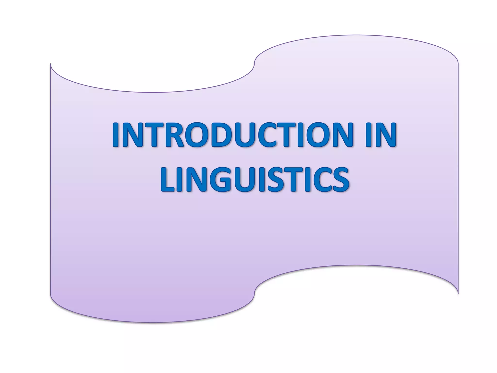 basic notions in linguistics | PPTX