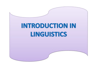 basic notions in linguistics | PPTX