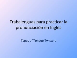 Trabalenguas | PPT