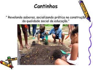 Trabalhando os cantinhos da creche | PPT