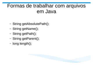Uso de arquivos na linguagem Java | PPT