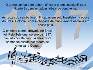 Gêneros musicais - Samba | PPTX