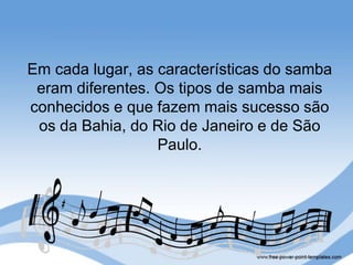 Gêneros musicais - Samba | PPTX