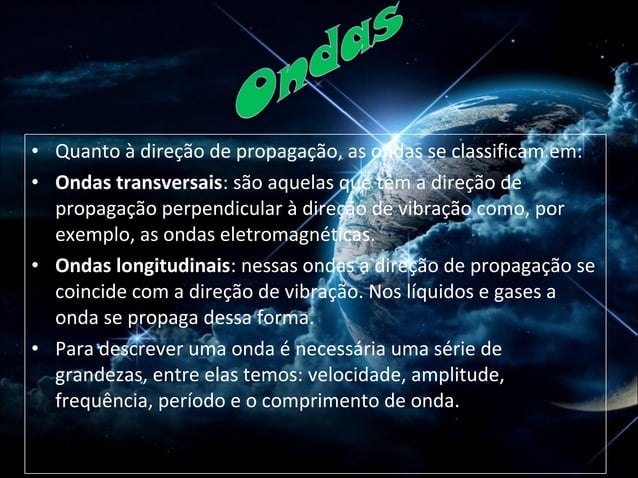 Trabalho de fisica - Ondas e Luz 9 °Ano | PPT Trabalho de fisica - Ondas e Luz 9 °Ano | PPT