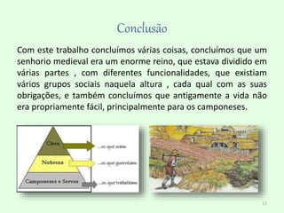 A vida num senhoria medieval | PPTX