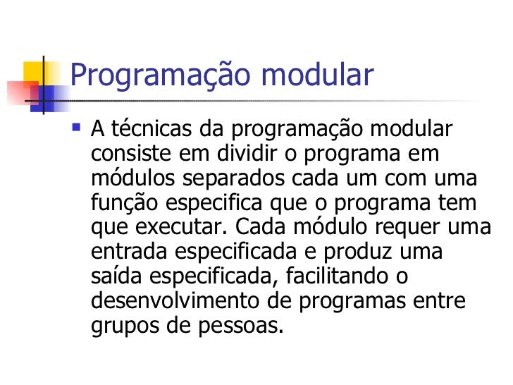Estruturação e modulação de um programa