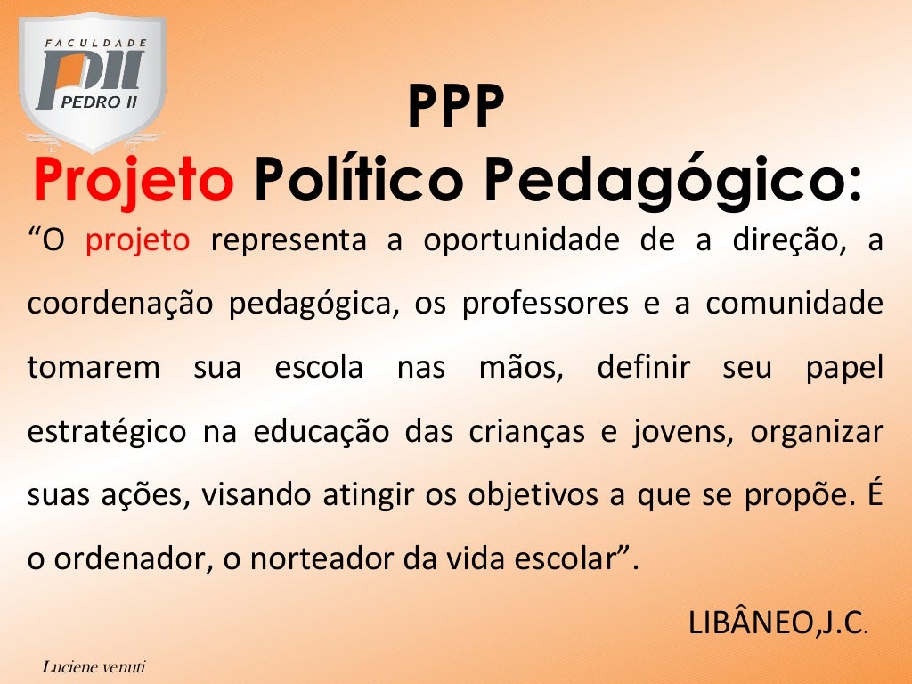 Projeto Político Pedagógico - PPP