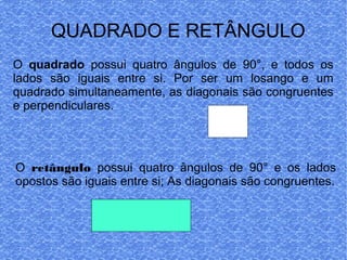 Trabalho de quadrilateros de gabriel bedinot e otavio | PPT