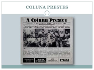 Coluna Prestes | PPTX