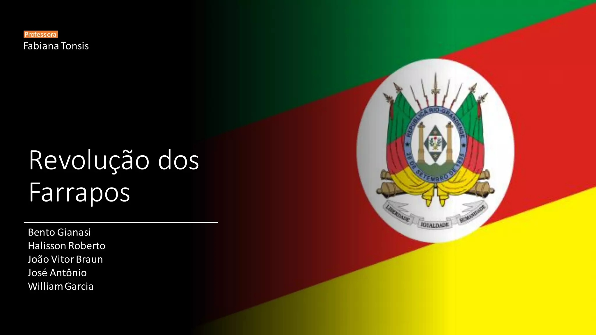 Revolução dos Farrapos: a guerra de independência do Rio Grande do Sul ...