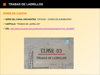 Trabas ladrillos | PPTX