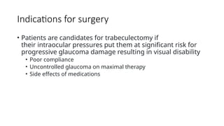 Trabeculectomy surgery for glaucoma.pptx