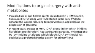 Trabeculectomy surgery for glaucoma.pptx