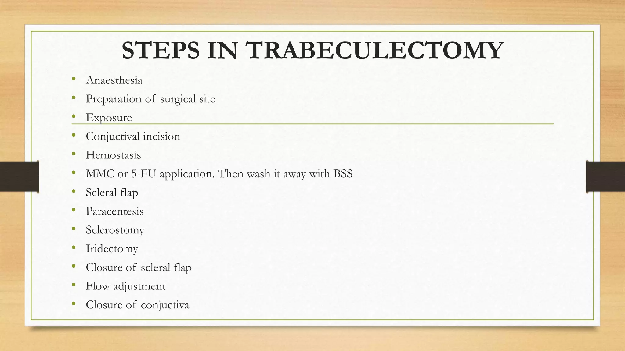 Trabeculectomy surgical procedure | PPTX