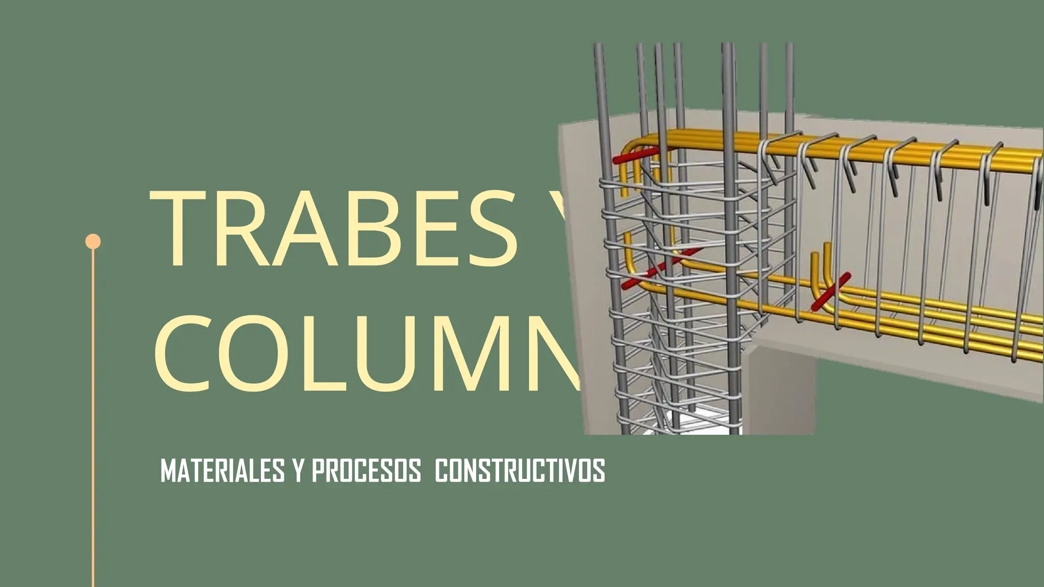 TRABES Y COLUMNAS EXPOSICION materiales.pptx