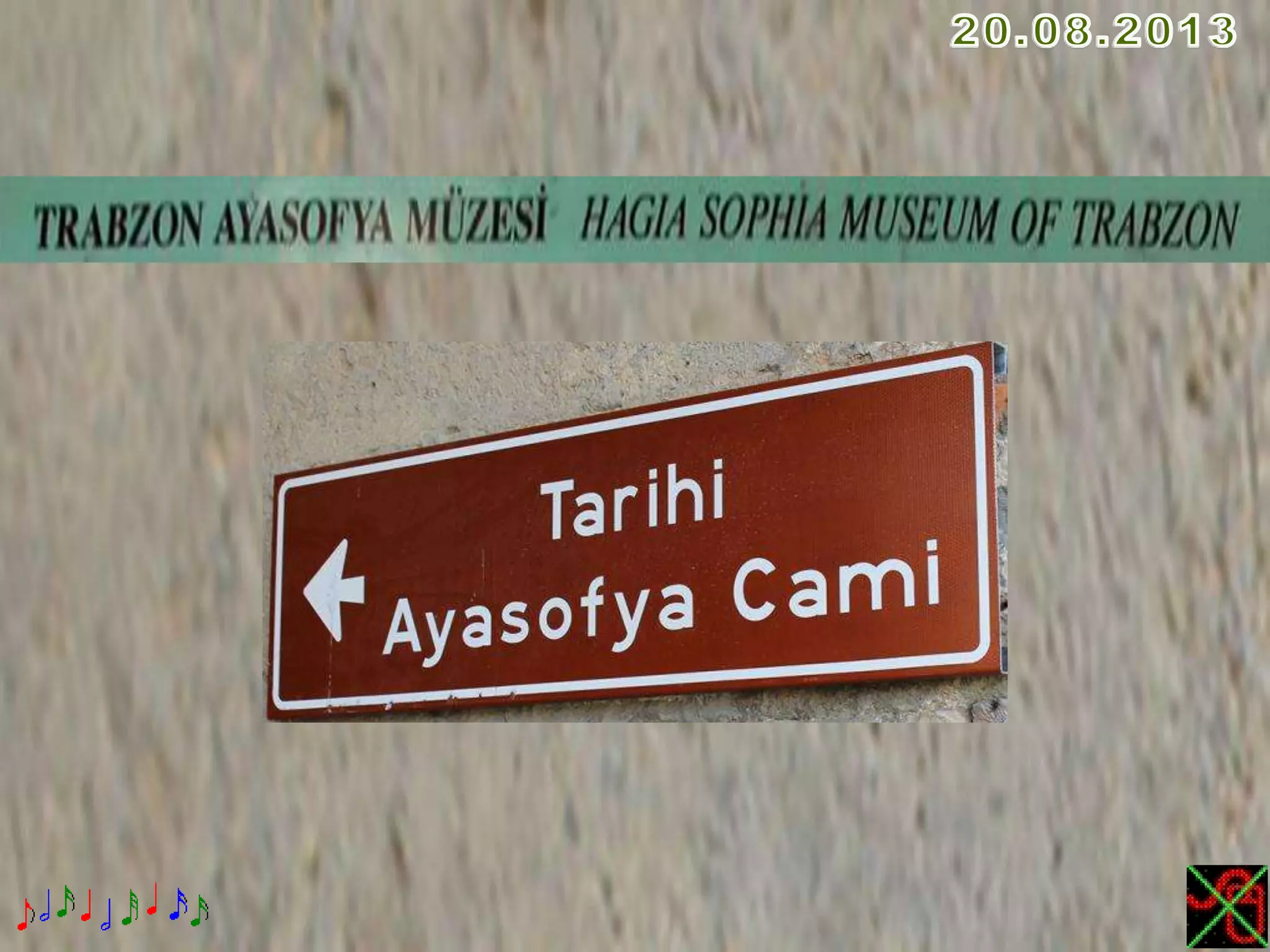 TRABZON AYASOFYA MÜZESİ,HAGIA SOPHIA MUSEUM OF TRABZON | PPSX