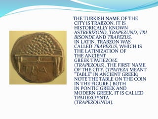 Presentation of Trabzon City | PPTX